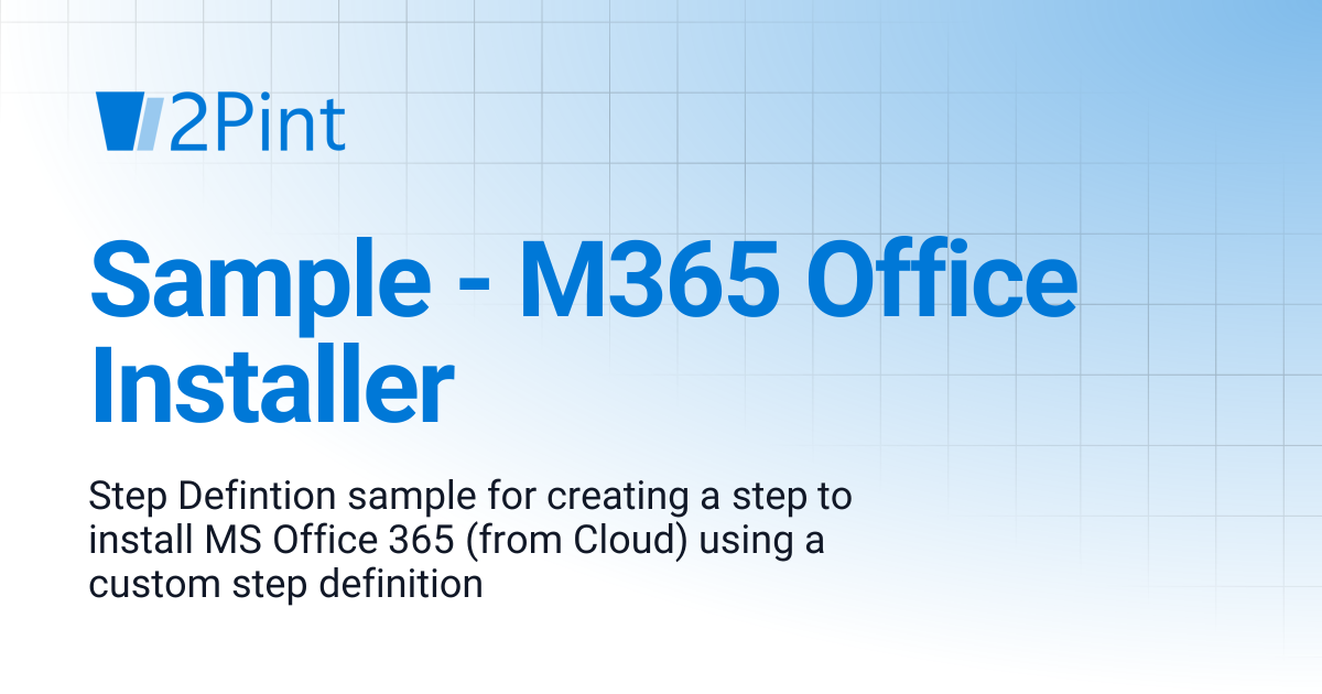 Sample - M365 Office Installer | DeployR | Product Documentation