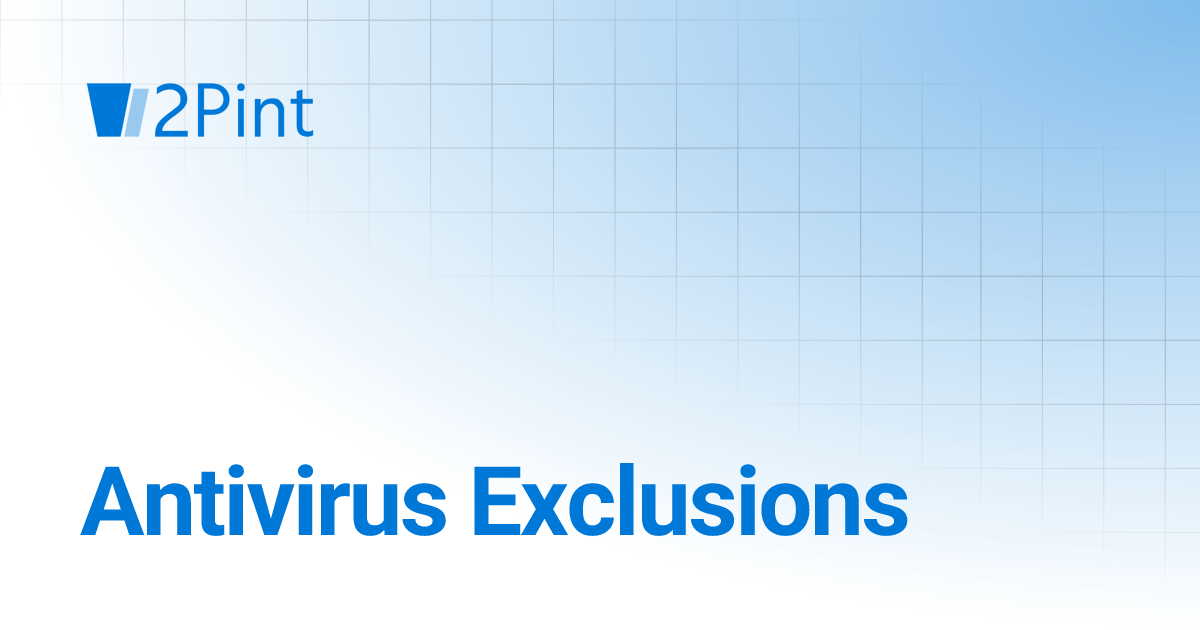 Antivirus Exclusions | iPXE WS | Product Documentation